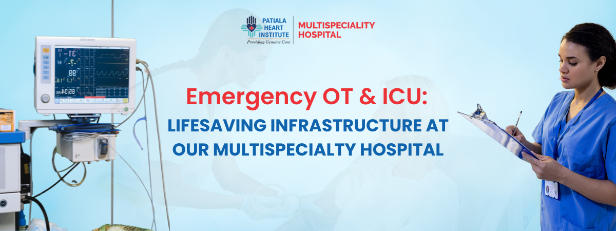 Emergency OT & ICU: Lifesaving Care at Our Hospital